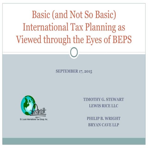 International Tax Planning as Viewed through the Eyes of BEPS | PPT