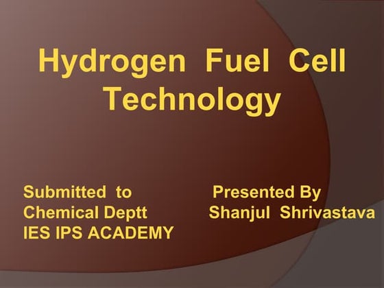 Ppt on hydrogen fuel cell | PPTX | Chemistry | Science