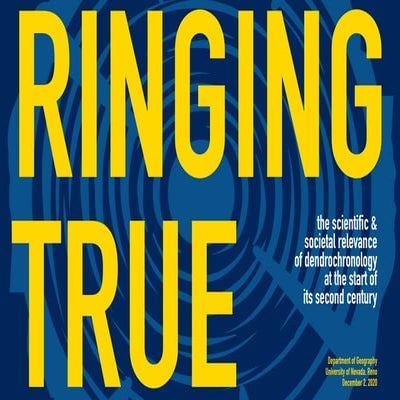 Ringing true: The scientific and societal relevance of dendrochronology ...