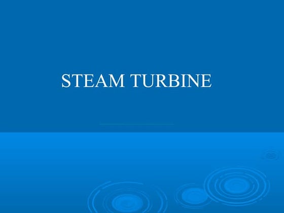 BASIC PARTS OF STEAM TURBINE | PPTX