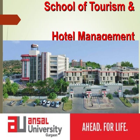 School of Hotel and Tourism Management Ansal University | PPT | Asia ...