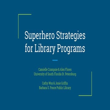 Superhero Strategies for Library Programs | PPTX