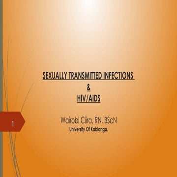 STI- SEXUALLxdfgcY TRANSMITTED INFECTIONS & HIV AIDS.pptx