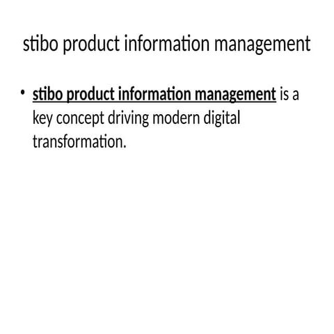 stibo product information management.pptx . | PPTX