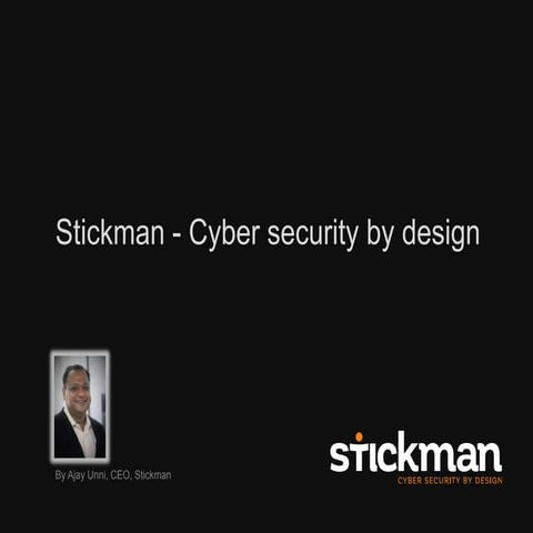 Stickman Cyber Security By Design | PPTX