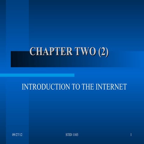 Stid1103 ch2 introduction_to_internet_ | PPT