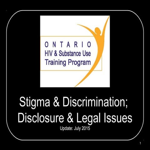 Stigma & Discrimination / Disclosue & Legal Issues | PPT