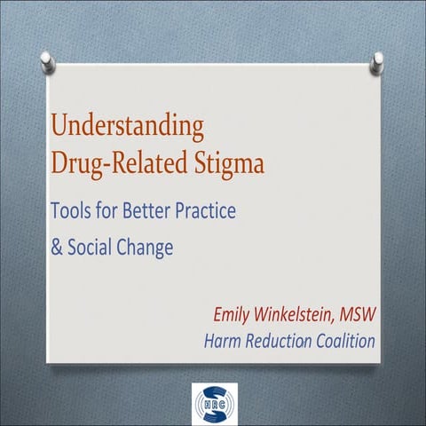 Understanding Drug-Related Stigma | PPT