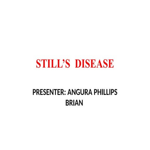 Still's disease | PPTX