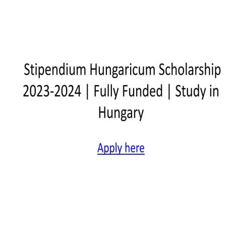 Stipendium Hungaricum Scholarship 2023-2024.pptx