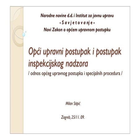 Milan Stipić: Opći upravni postupak i postupak inspekcijskog nadzora | PDF