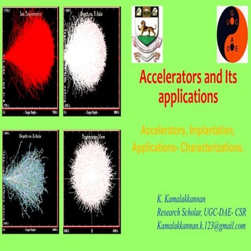 Accelerators and Applications- Summer Training in Physics 16 | PPTX