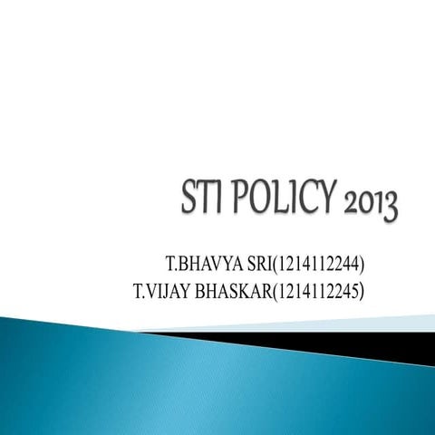 science technology innovation policy 2013 ppt (STI) | PPTX