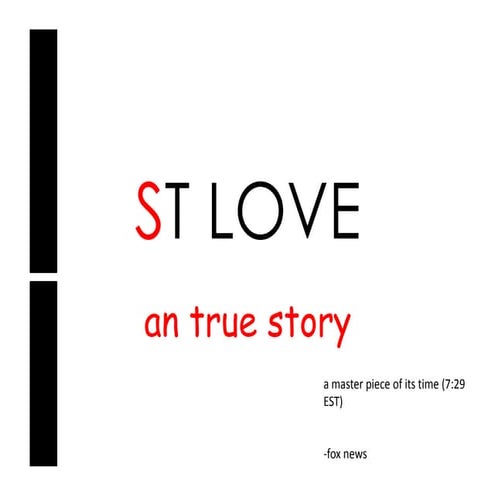 St love -_an_true_story_-_copy | PDF | Fiction | Books and Literature