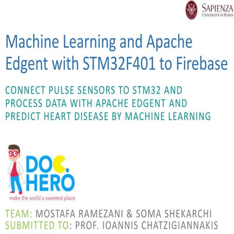 Machine Learning and Apache Edgent with STM32F401 to Firebase | PPTX