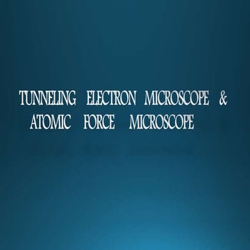 Stm and afm ppt | PPTX