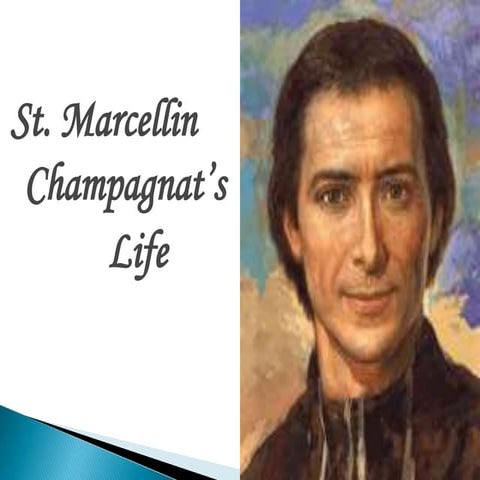 St Marcellin's Life | PPTX
