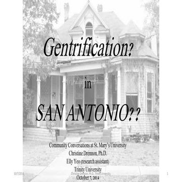 Gentrification in San Antonio: Community Conversations at St. Mary's University | PPT