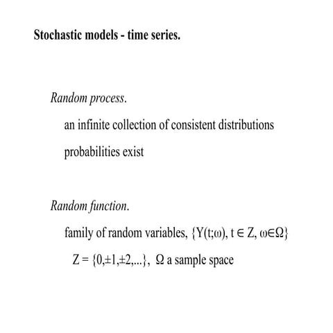 Types of Stochastic Processes stochseries2.ppt