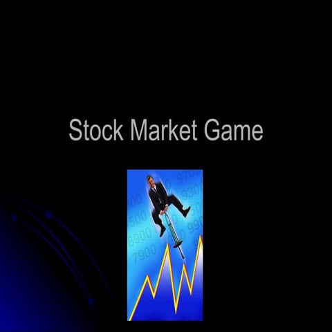 Stock Market Game | PPT