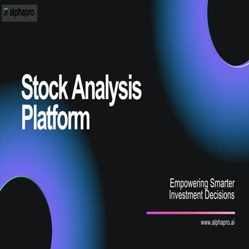 Stock Analysis Platform with Smarter Investment Decisions.pdf