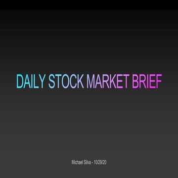 Daily Stock Market Brief - 10/29/2020 | PPTX