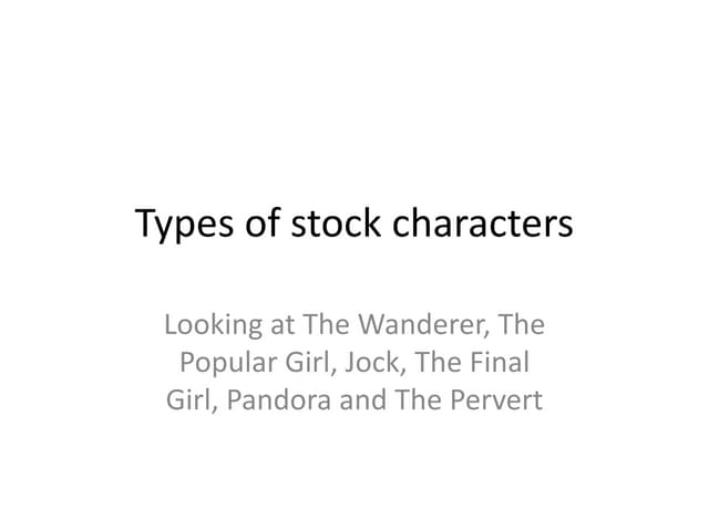 Stock Character Examples