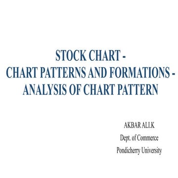 Stock chart-Chart patterns and formations-Analysis of chart pattern | PPTX