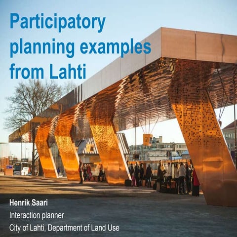 Participatory planning examples from Lahti | PPT
