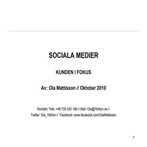 Sociala medier - Kunden i fokus | PPTX