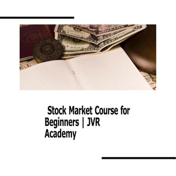 Stock Market Course for Beginners JVR Academy.pptx