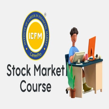 Stock Market Course | PPTX | Stocks and Bonds | Personal Investing