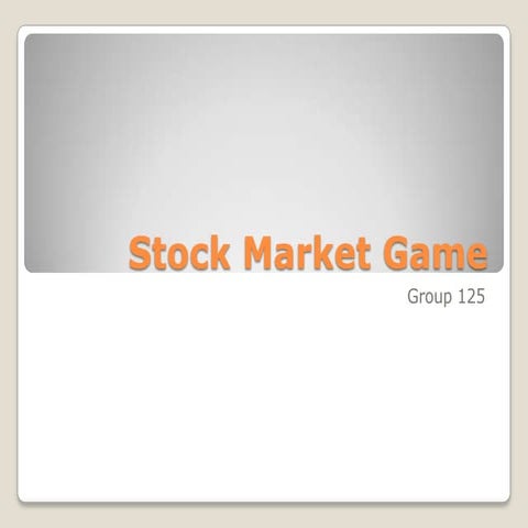 Stock Market Game Presentation | PPT
