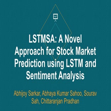 LSTMSA: A novel approach to stock market prediction using LSTM and ...
