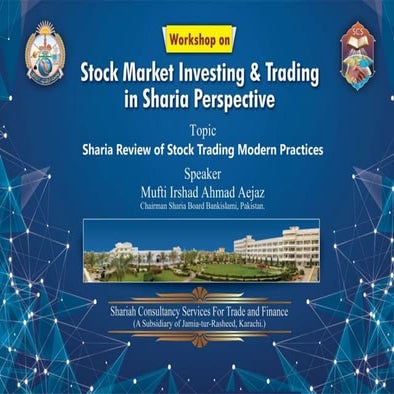 Stock market trading and investing in shariah perspective | PPTX