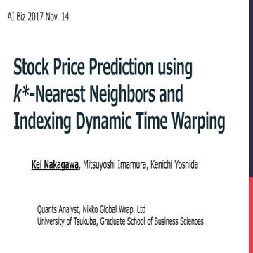 Stock Price Prediction Using K Nearest Neighbors And Indexing Dynamic Time Warping Ppt