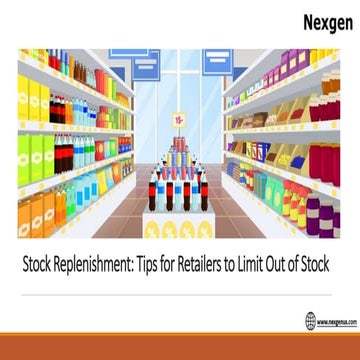 Stock replenishment tips for retailers to limit out of stock | PPTX