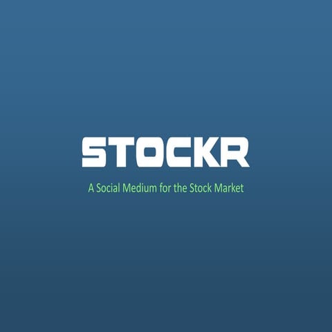 Stockr Investor Deck | PPTX | Stocks and Bonds | Personal Investing