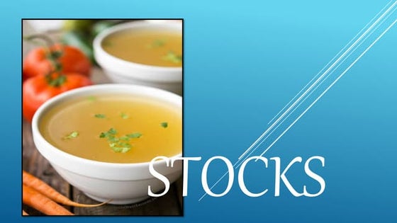 Principles of preparing stocks | PPT