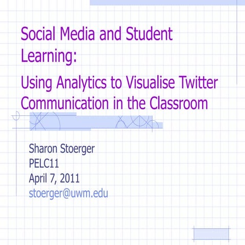 Social Media and Student Learning: Using Analytics to Visualise Twitter ...