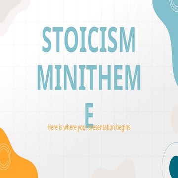 Stoicism Minitheme KALALALALALALALALALALALALALALAL | PPTX