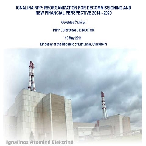 Ignalina NPP presentation in Stokholm | PPT