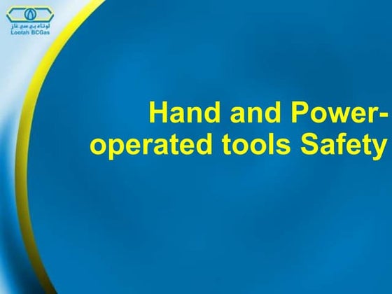 Hand and Power tools safety | PPT