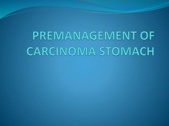 CARCINOMA STOMACH Etiology, clinical features.pptx