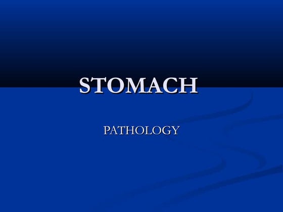 Pathology of stomach | PPT