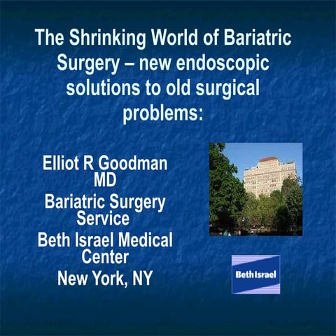 Endoluminal bariatric surgery grand rounds | PPT