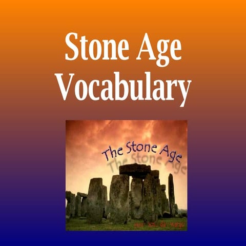 Stone Age Vocabulary | PPT