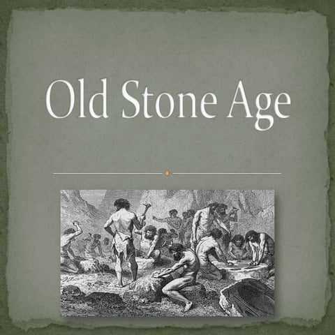Old Stone Age | PPT