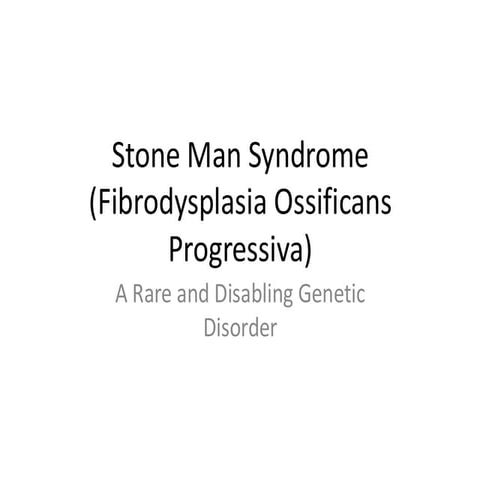 Stoneman syndrome (fibrodysplasia ossificans progressiva ).pdf