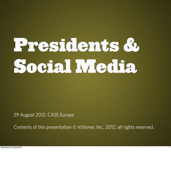 Presidents & Social Media | PDF | Social Networking | Internet